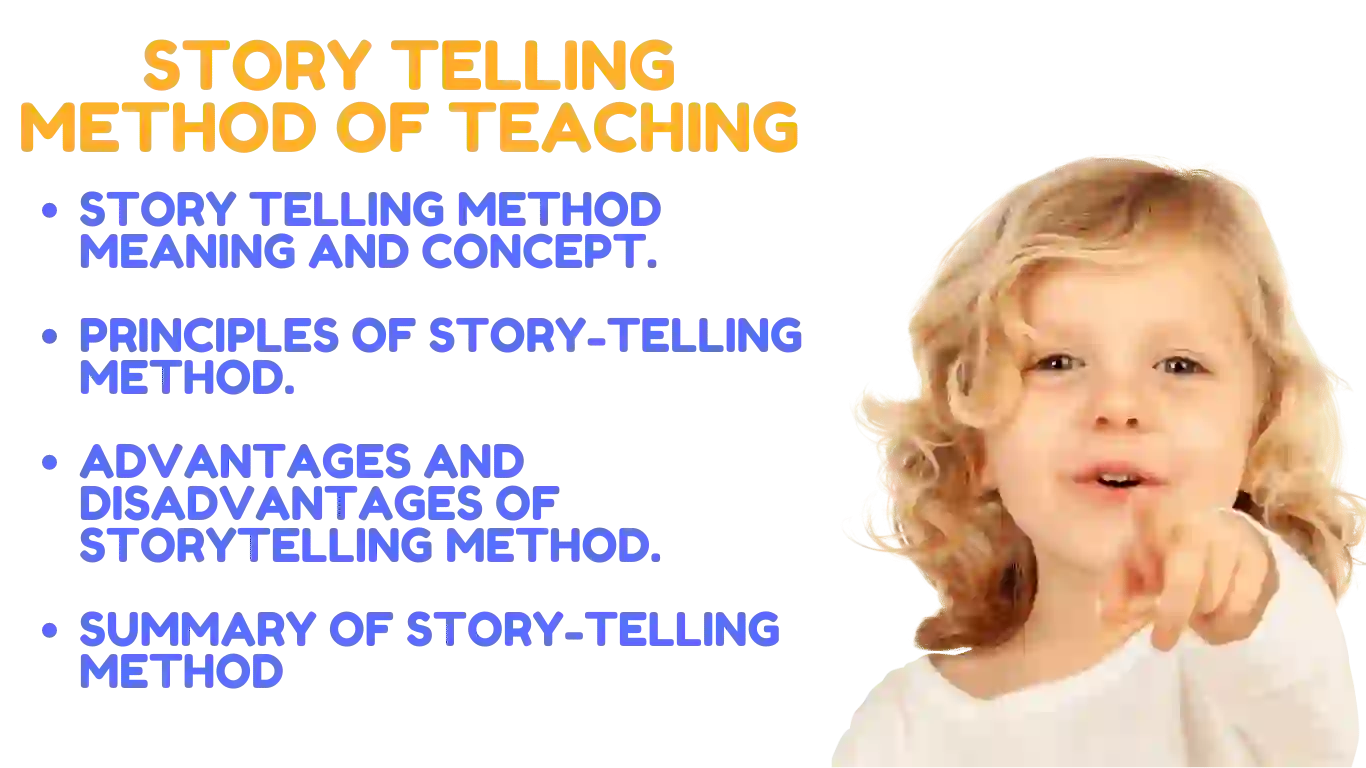 Story Telling Method Of Teaching Advantages Disadvantages Story Telling Method Of Teaching Advantages Disadvantages